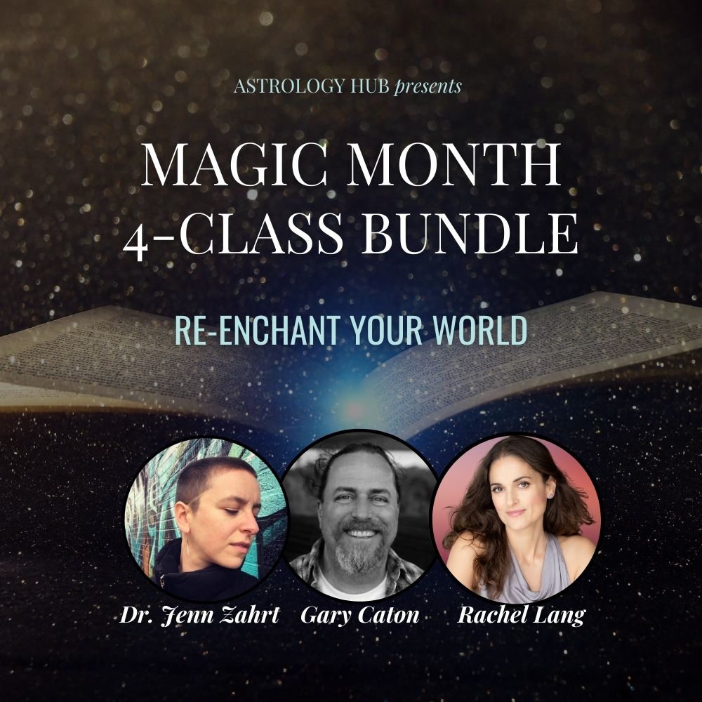 The Magic Month 4-Class Bundle - Astrology Hub Learning Portal
